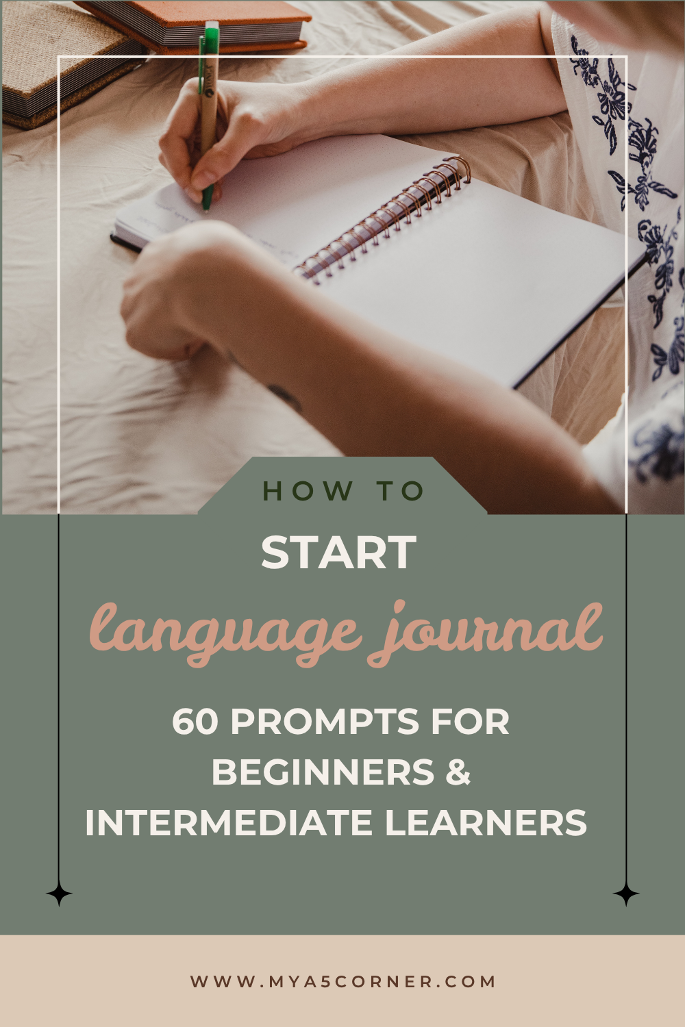 Language Learning Journal: 60 Prompts for A1-B2 Level Learners